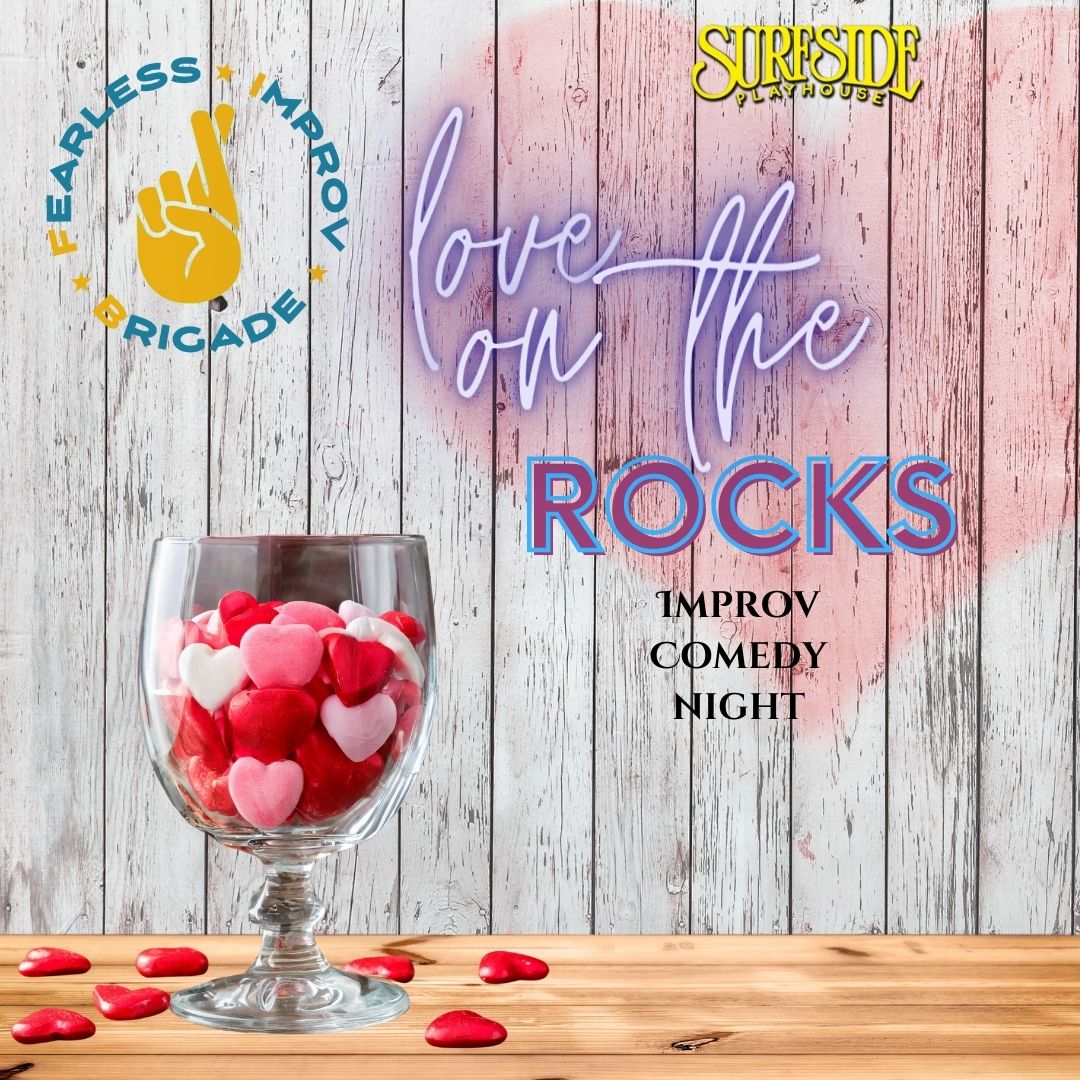 Love on the Rocks » Surfside Playhouse