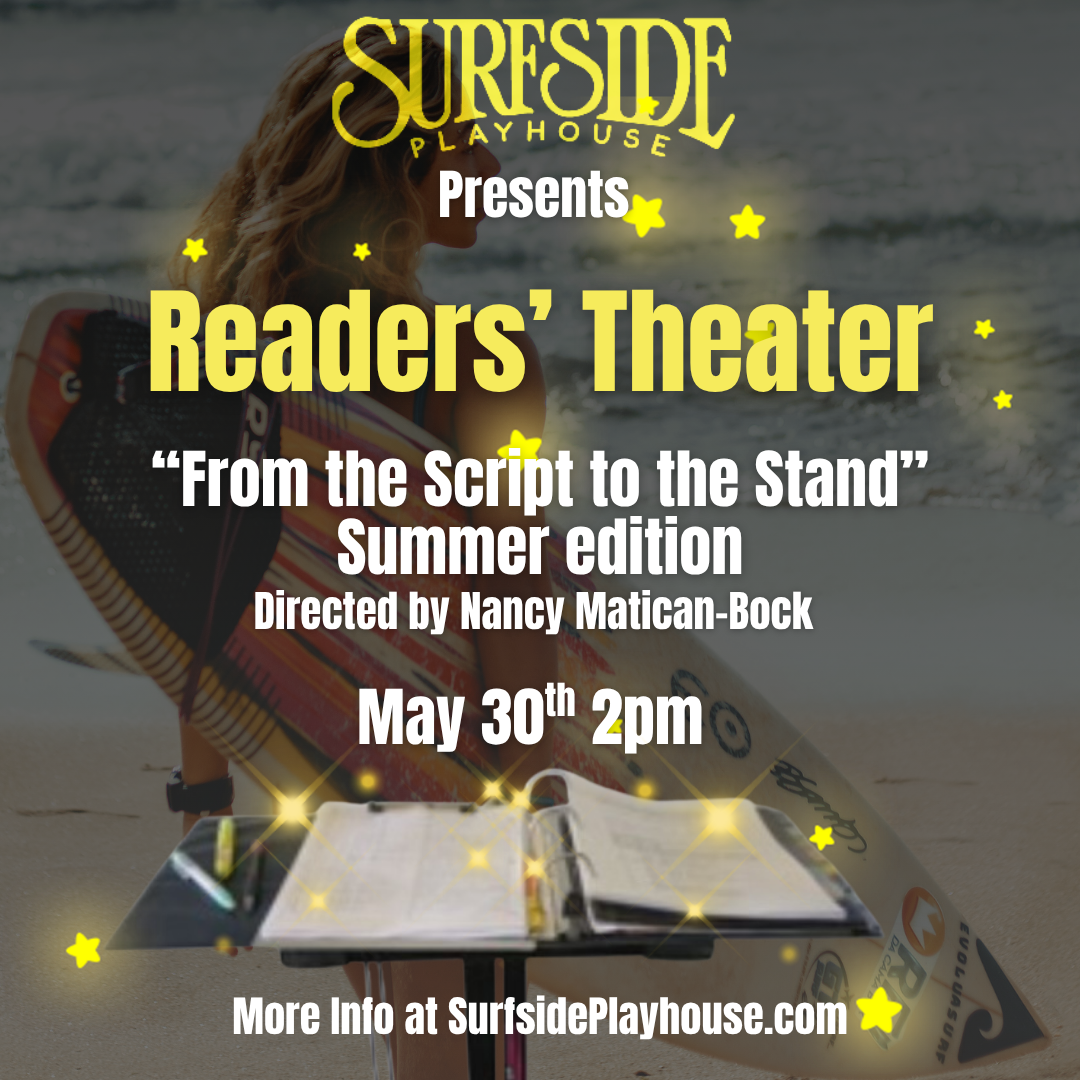 Readers' Theater Summer Edition » Surfside Playhouse